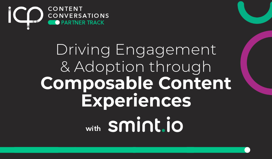 ICP Content Conversations with Smint: Composable Content Experiences - ICP